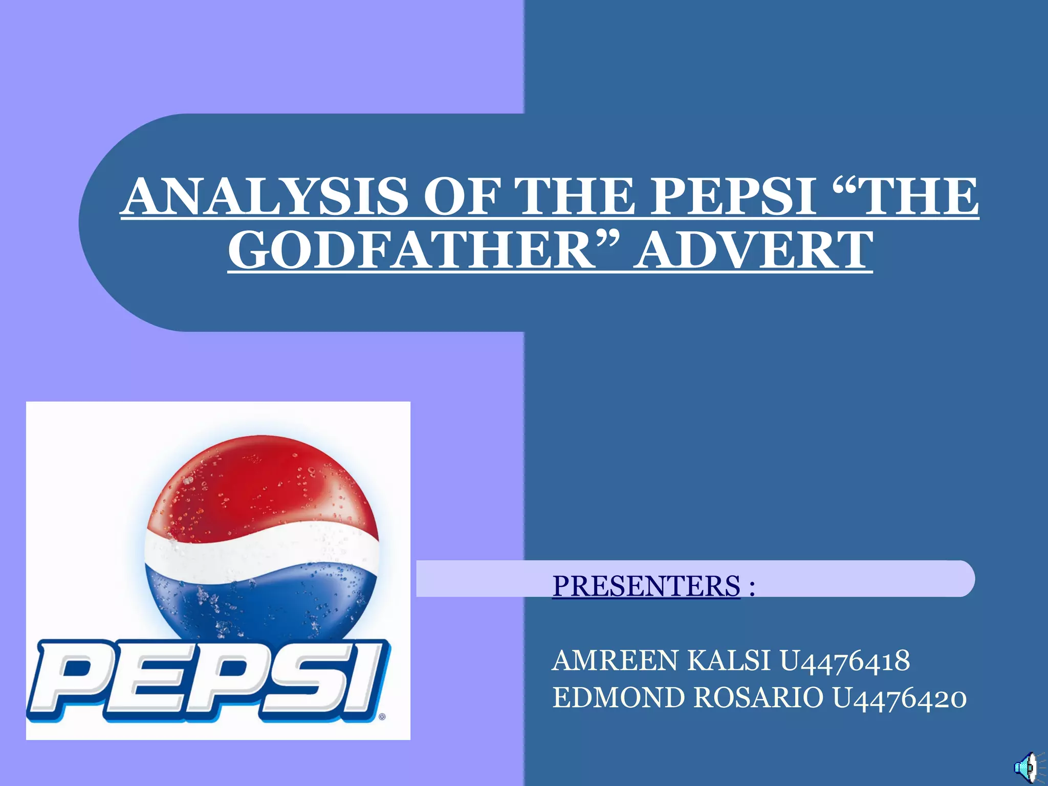 Pepsi Godfather Advertisement | PPT