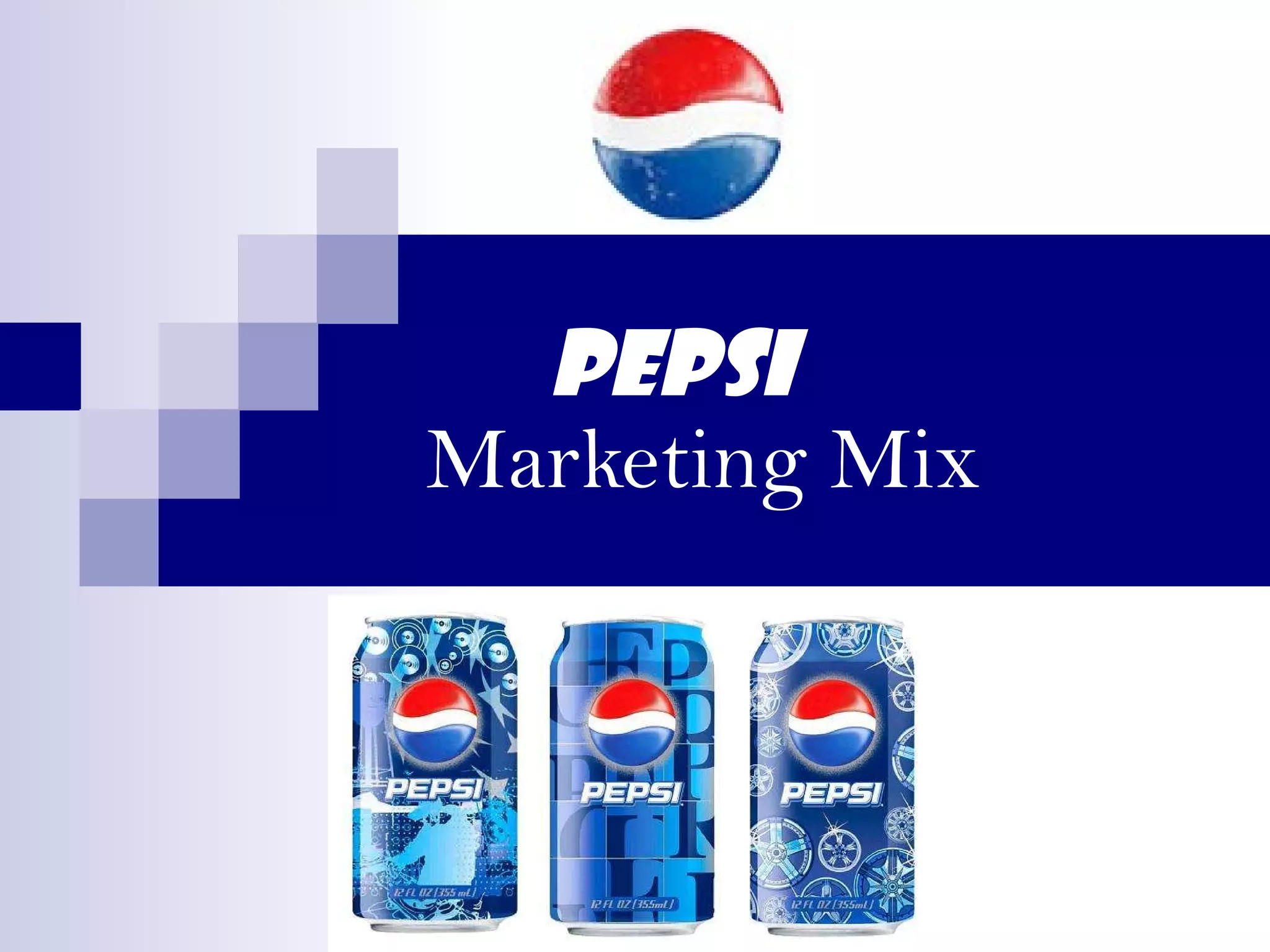 Pepsi marketing mix | PPS