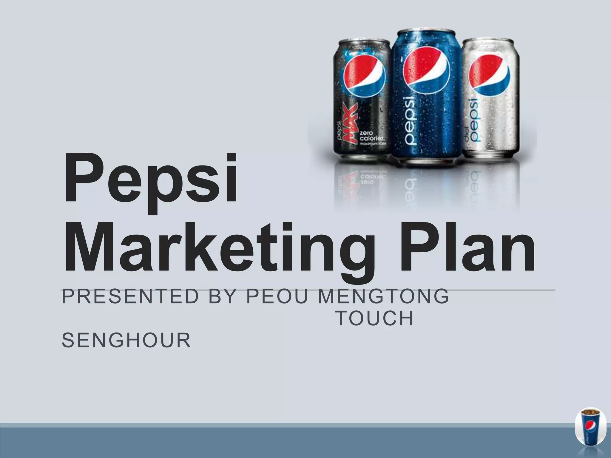 Pepsi marketing plan | PPTX