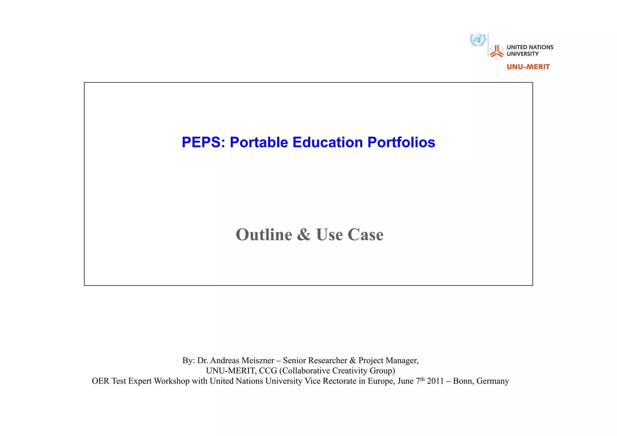 PEPS: Portable Education Portfolios: Outline & Use Case | PPT