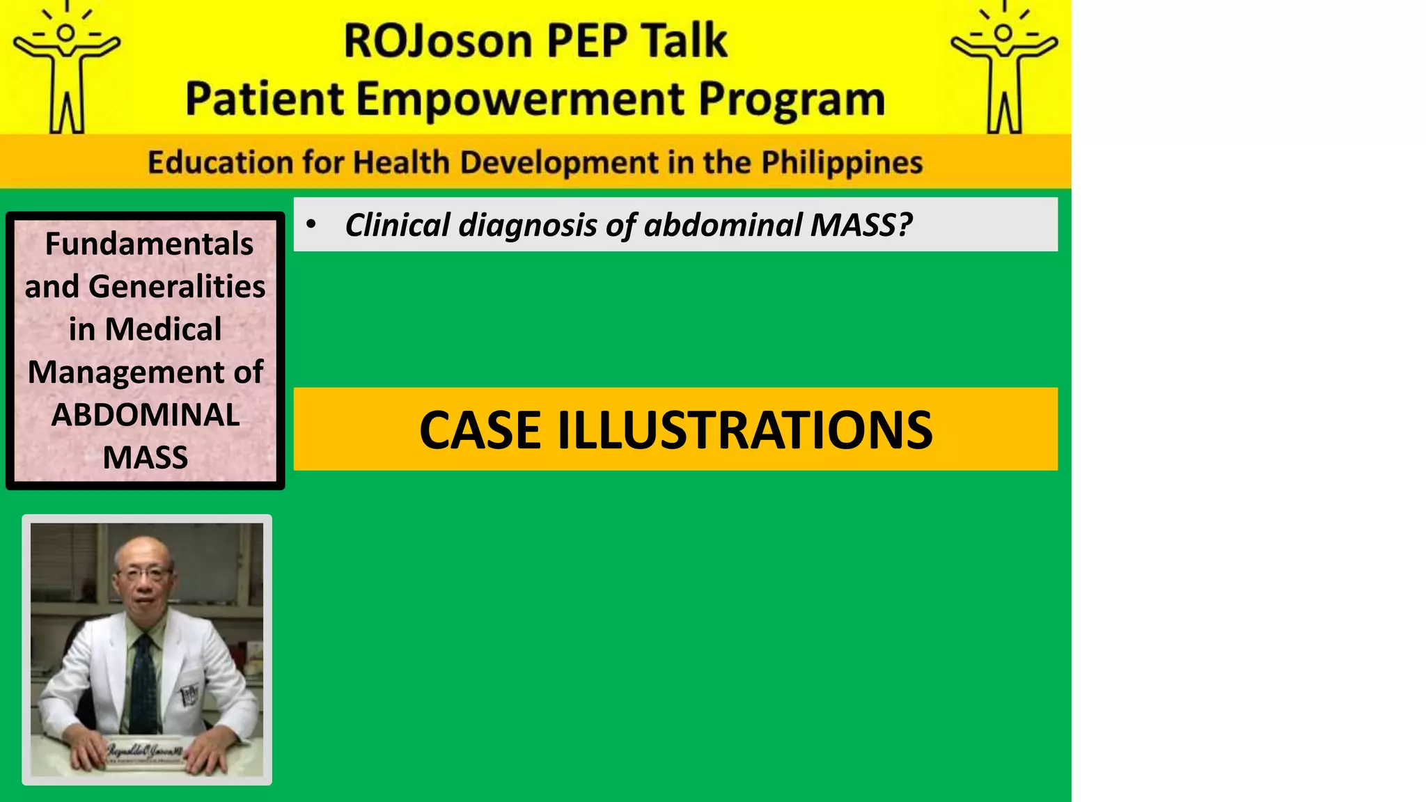 ROJoson PEP Talk: Abdominal Mass - Management - Fundamentals and ...