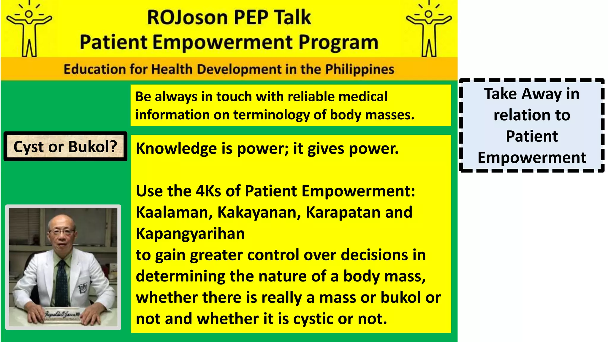 ROJoson PEP Talk: CYST or BUKOL? | PPTX