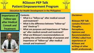 ROJoson PEP Talk: Importance of Follow-up after Medical Consult and ...