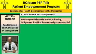 ROJoson PEP Talk: GASTROENTERITIS - Fundamentals and Generalities in ...