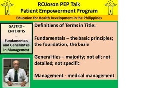 ROJoson PEP Talk: GASTROENTERITIS - Fundamentals and Generalities in ...