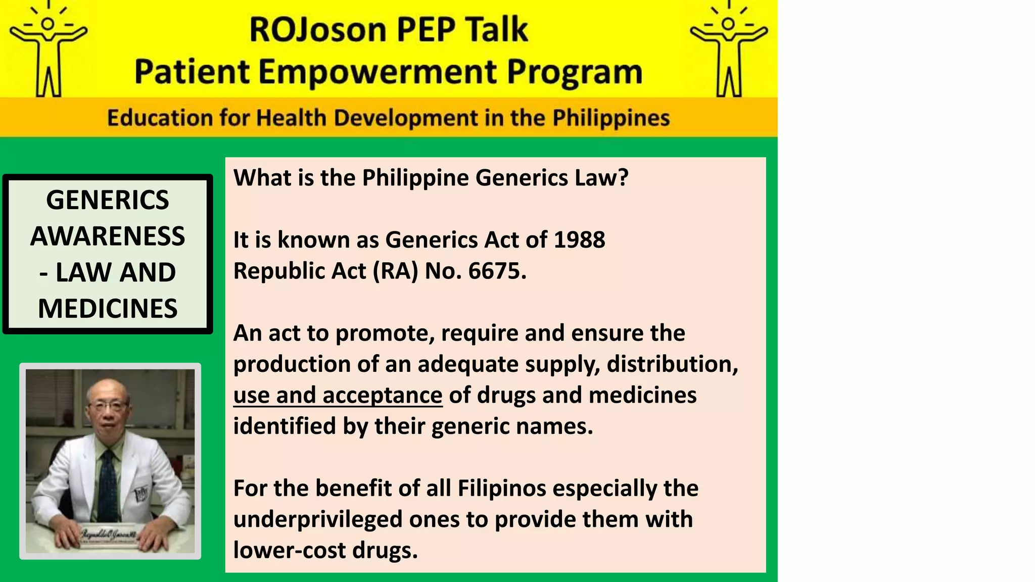 ROJoson PEP Talk: GENERICS LAW and MEDICINES | PPTX