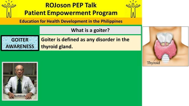 ROJoson PEP Talk: GOITER AWARENESS | PPTX | Thyroid Disorders ...