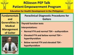 ROJoson PEP Talk: GOITER Management Part 2 - Fundamentals and ...