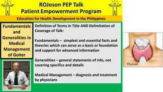 ROJoson PEP Talk: GOITER Management Part 2 - Fundamentals and ...