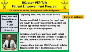 ROJoson PEP Talk: Hand, Foot and Mouth Disease - Case Presentation ...