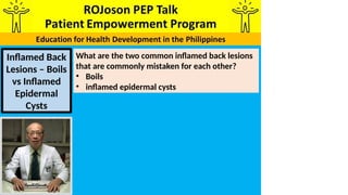 ROJoson PEP Talk: Inflamed Back Lesions: Boils vs Inflamed Epidermal ...