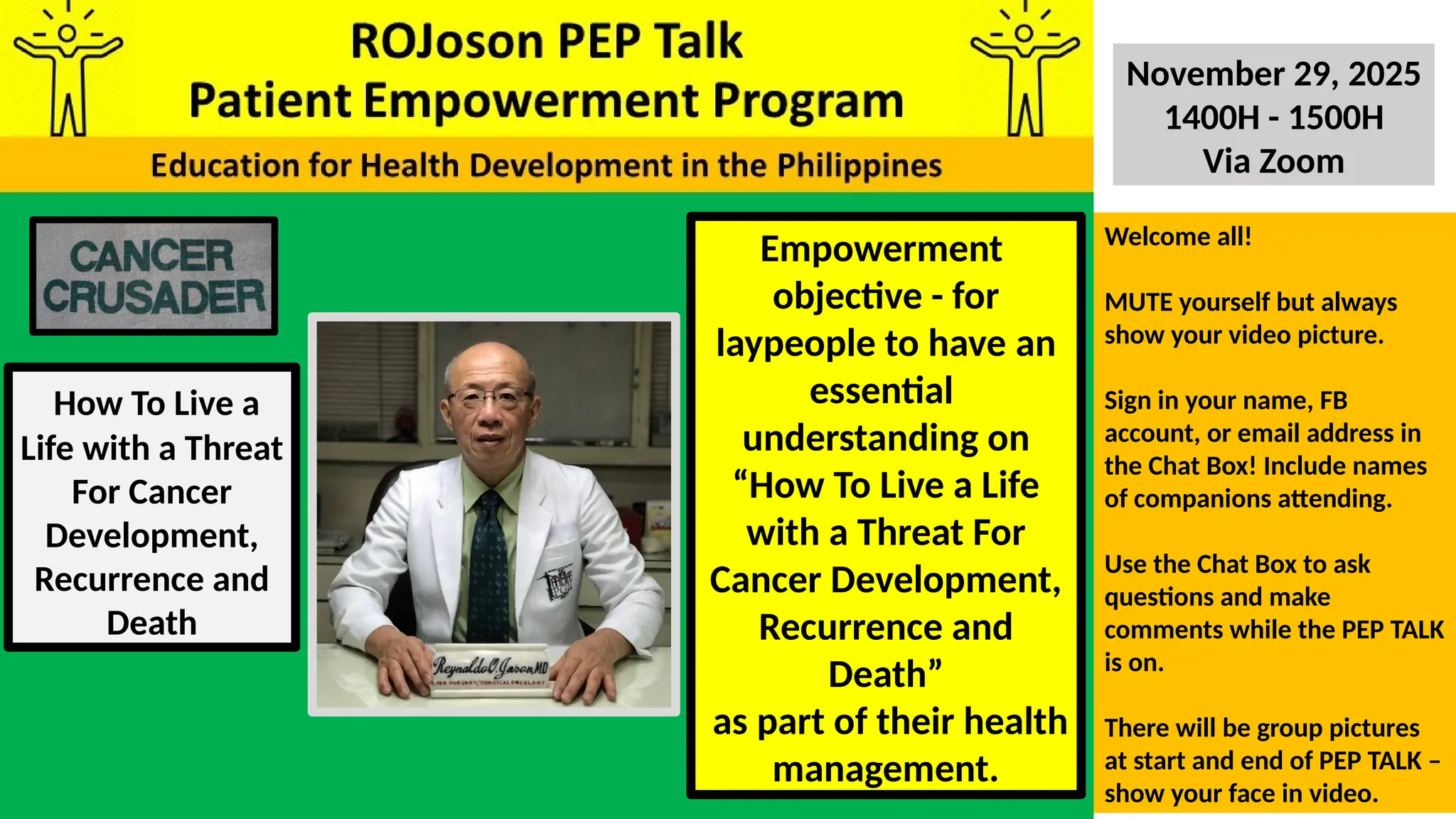 ROJoson PEP Talk: How to Live a Life with Threat for Cancer Development ...