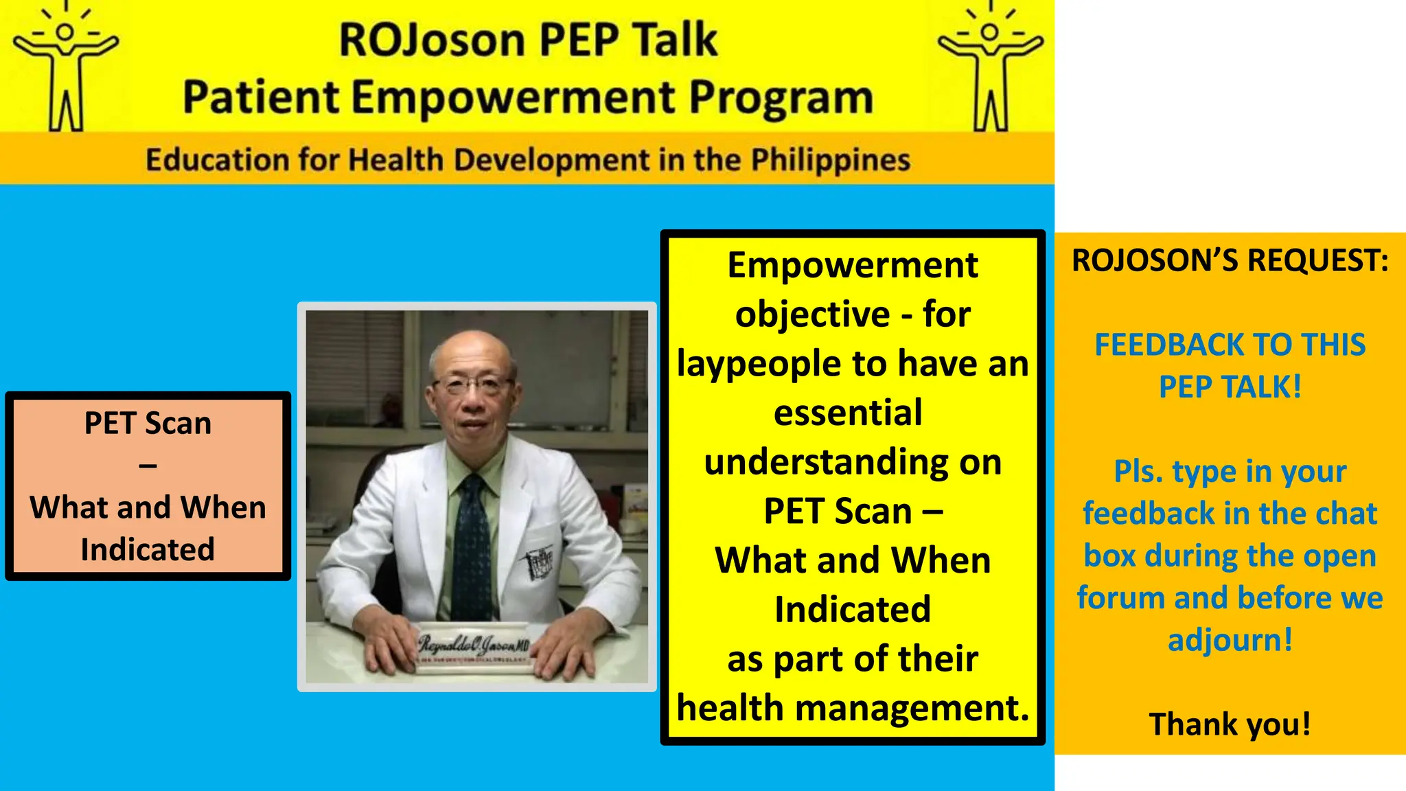 ROJoson PEP Talk: PET Scan - What and When Indicated | PPT