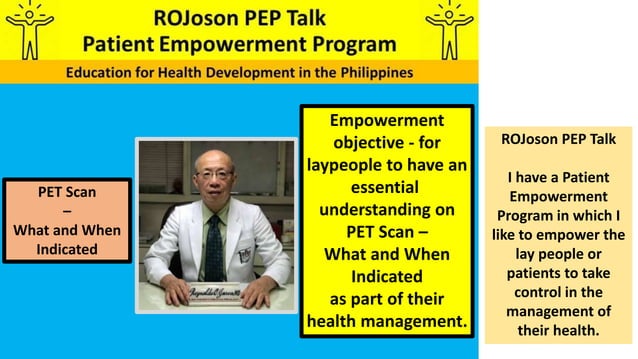 ROJoson PEP Talk: PET Scan - What and When Indicated | PPT