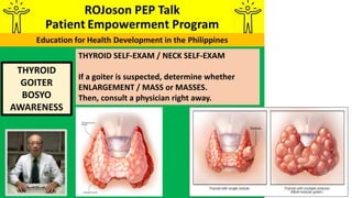 ROJoson PEP Talk: THYROID - GOITER - BOSYO AWARENESS | PPTX