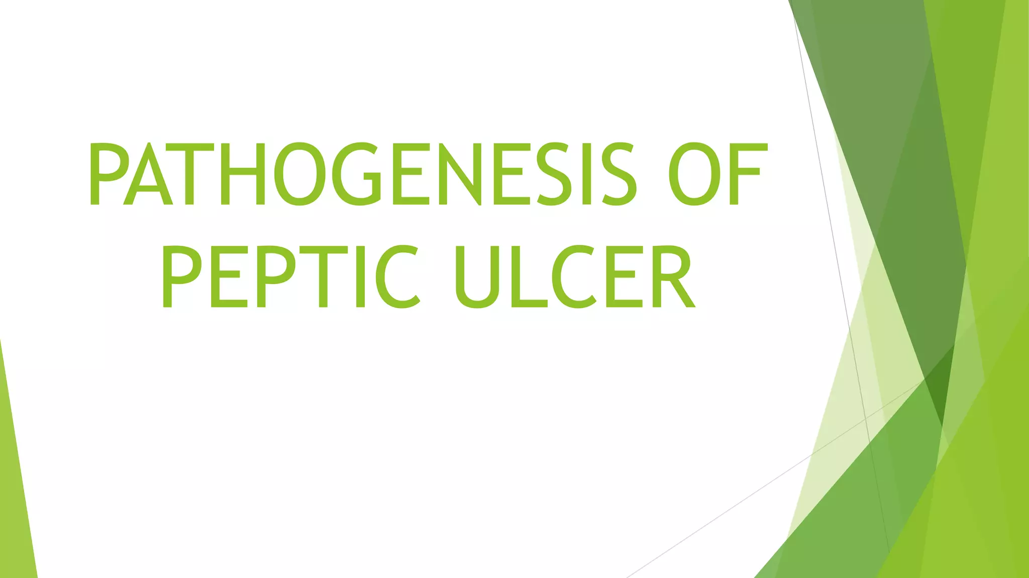 Peptic ulcer and its pathophysiology | PPT