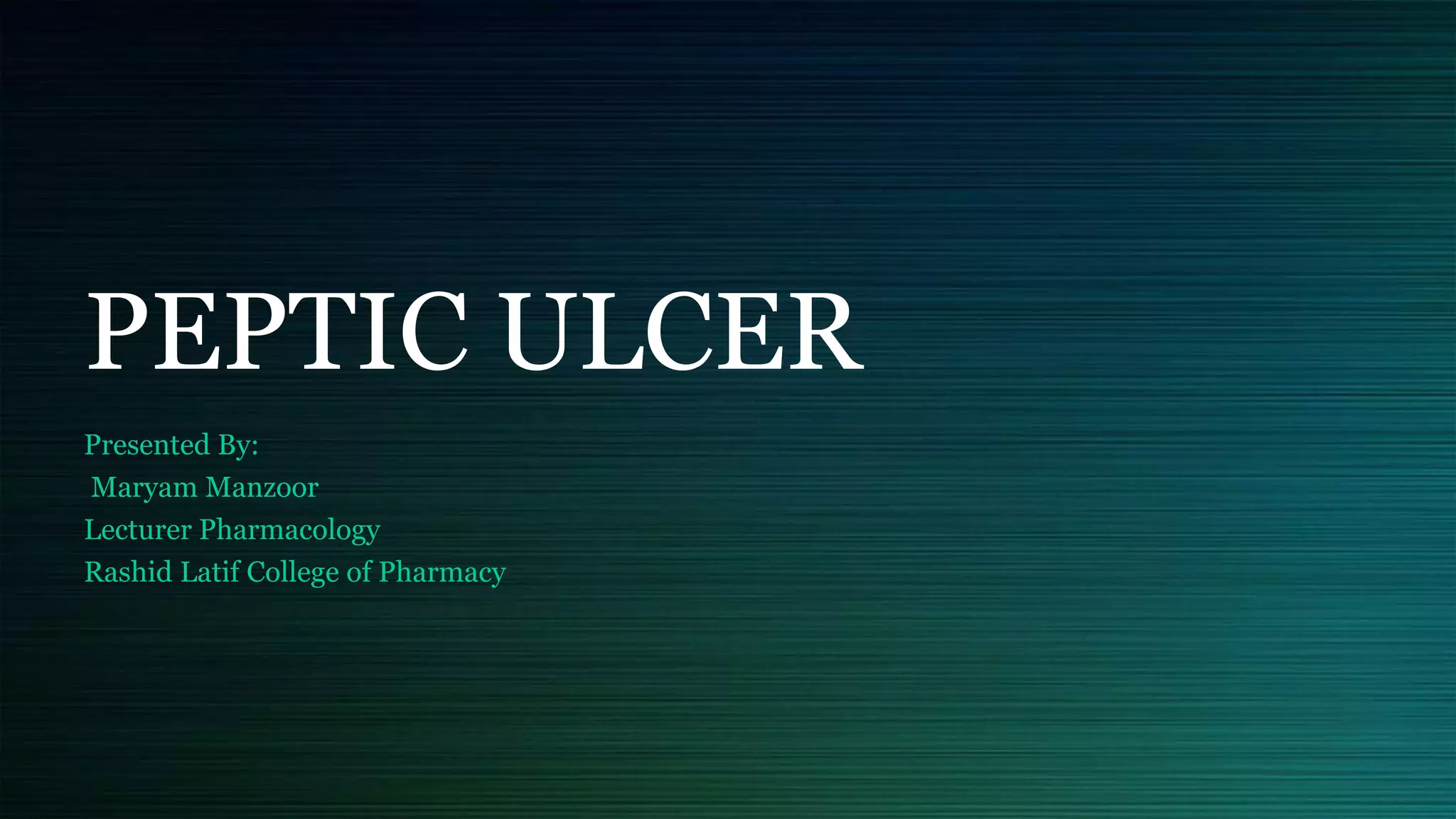 Peptic ulcer | PPTX