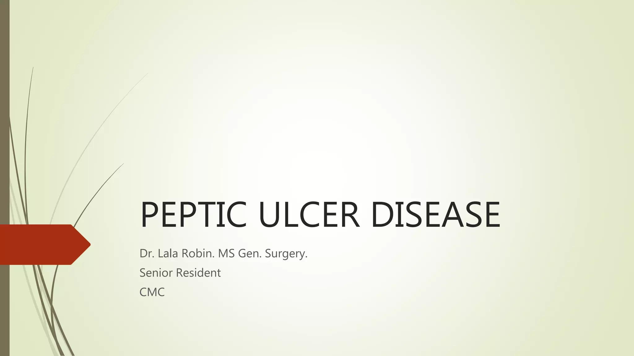 Peptic ulcer disease | PPTX