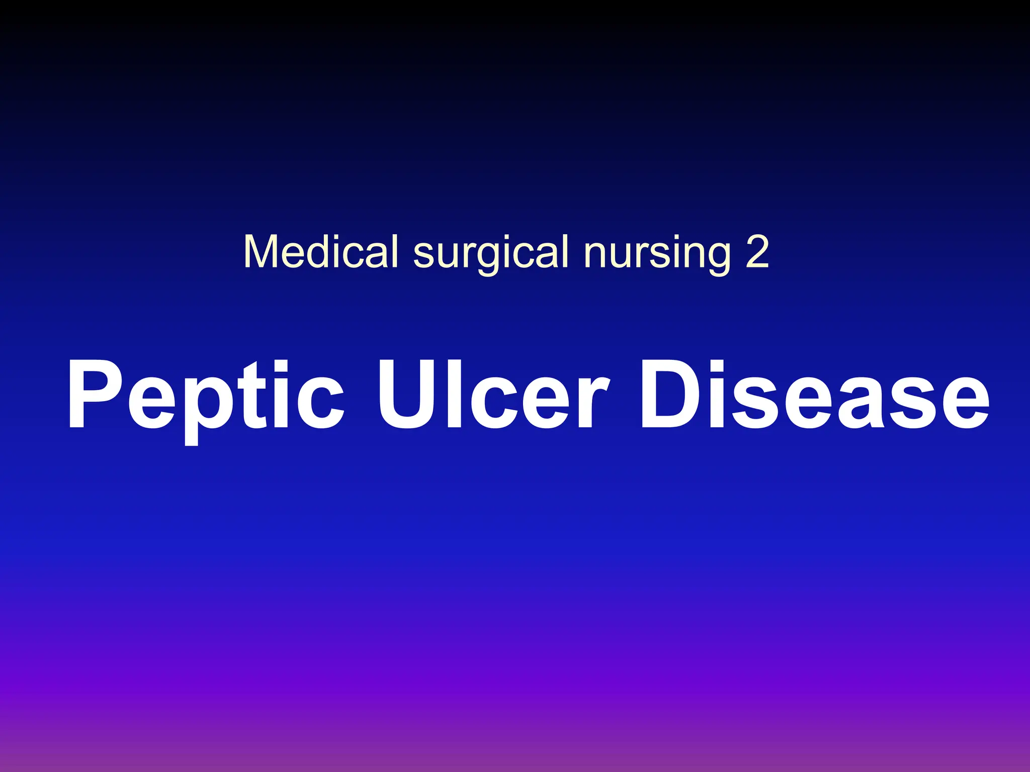 PEPTIC ULCER Disease for the human health .ppt