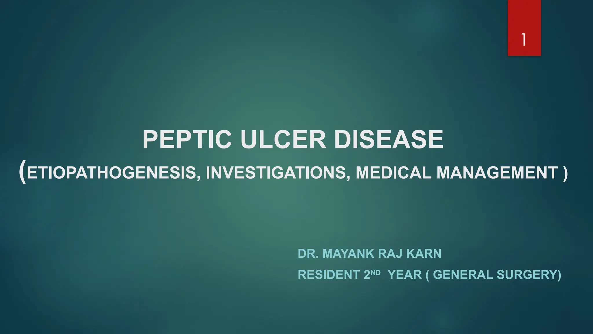 PEPTIC ULCER DISEASE medical management.pptx