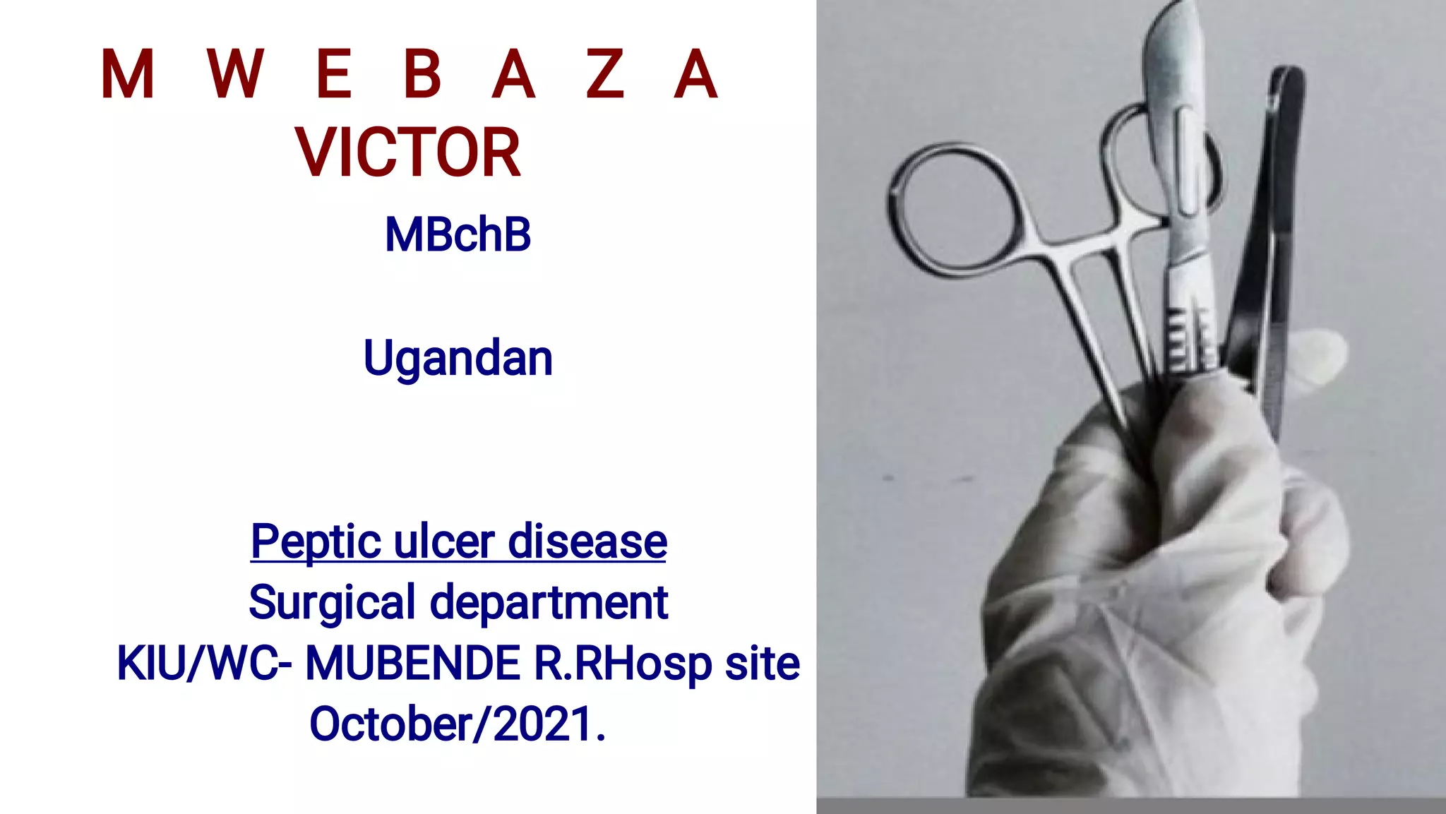 Peptic Ulcer Disease- MWEBAZA VICTOR pdf | PDF