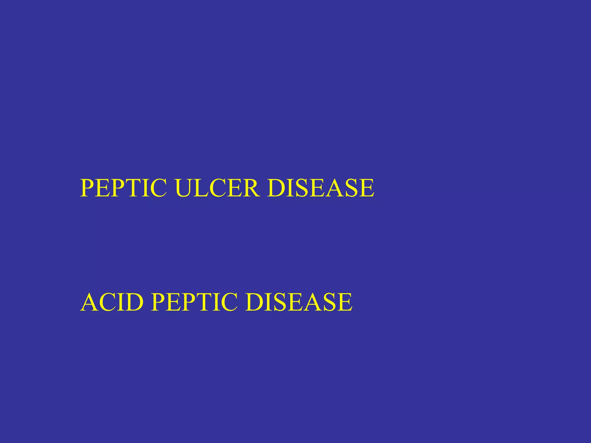 Peptic ulcer disease | PPT