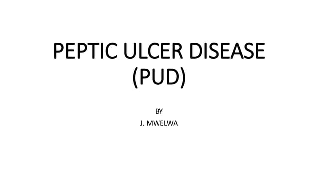 Peptic ulcer disease (pud) | PDF | Digestive Disorders | Diseases and ...