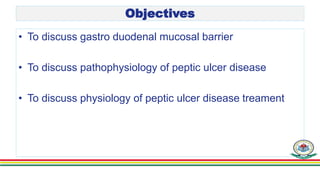 Peptic ulcer pathophysiology | PPTX