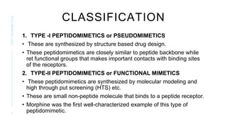 PEPTIDOMIMETICS/SAGAR SHARMA/DEPARTMENT OF PHARMACEUTICAL SCIENCES | PPTX
