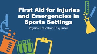 PHYSICAL EDUCATION 9- Q1-THE BASICS OF FIRST AID.pptx