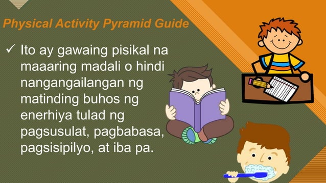 Ang Physical Pyramid Guide Para sa Batang Pilipino | PPTX