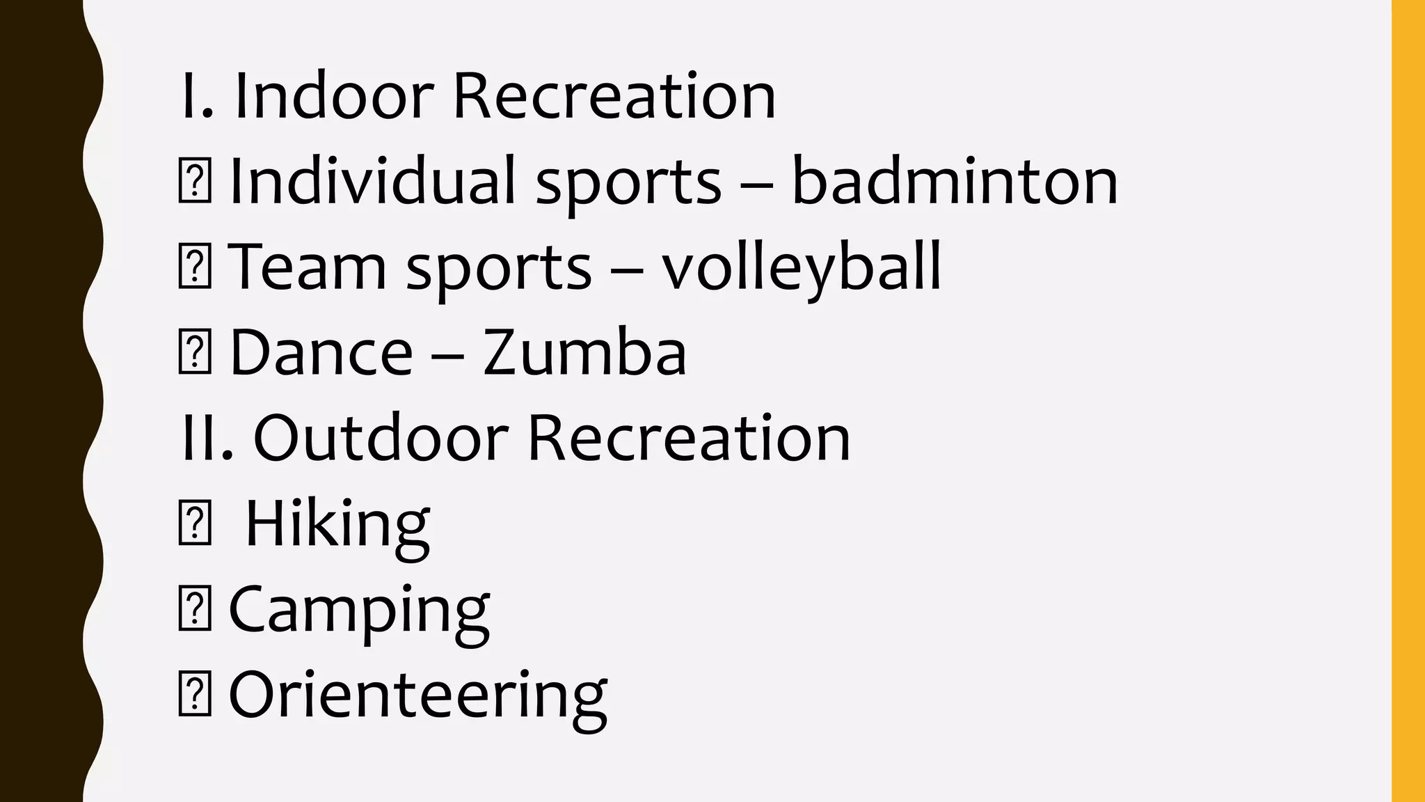 Active Recreation (Reacreational Activities) PE Quarter 4 MAPEH 9 | PPTX