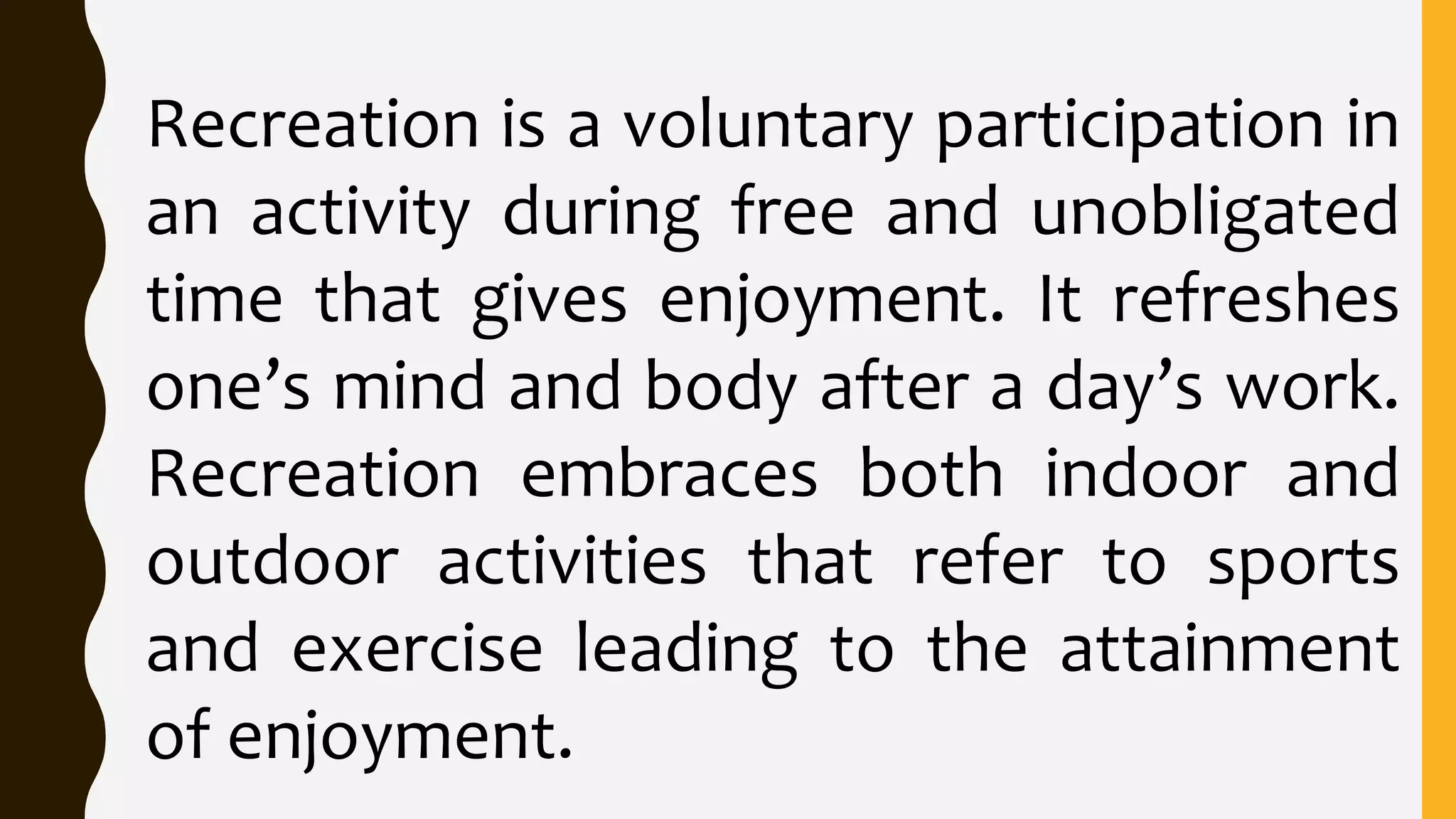 Active Recreation (Reacreational Activities) PE Quarter 4 MAPEH 9 | PPTX
