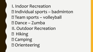 Active Recreation (Reacreational Activities) PE Quarter 4 MAPEH 9 | PPTX