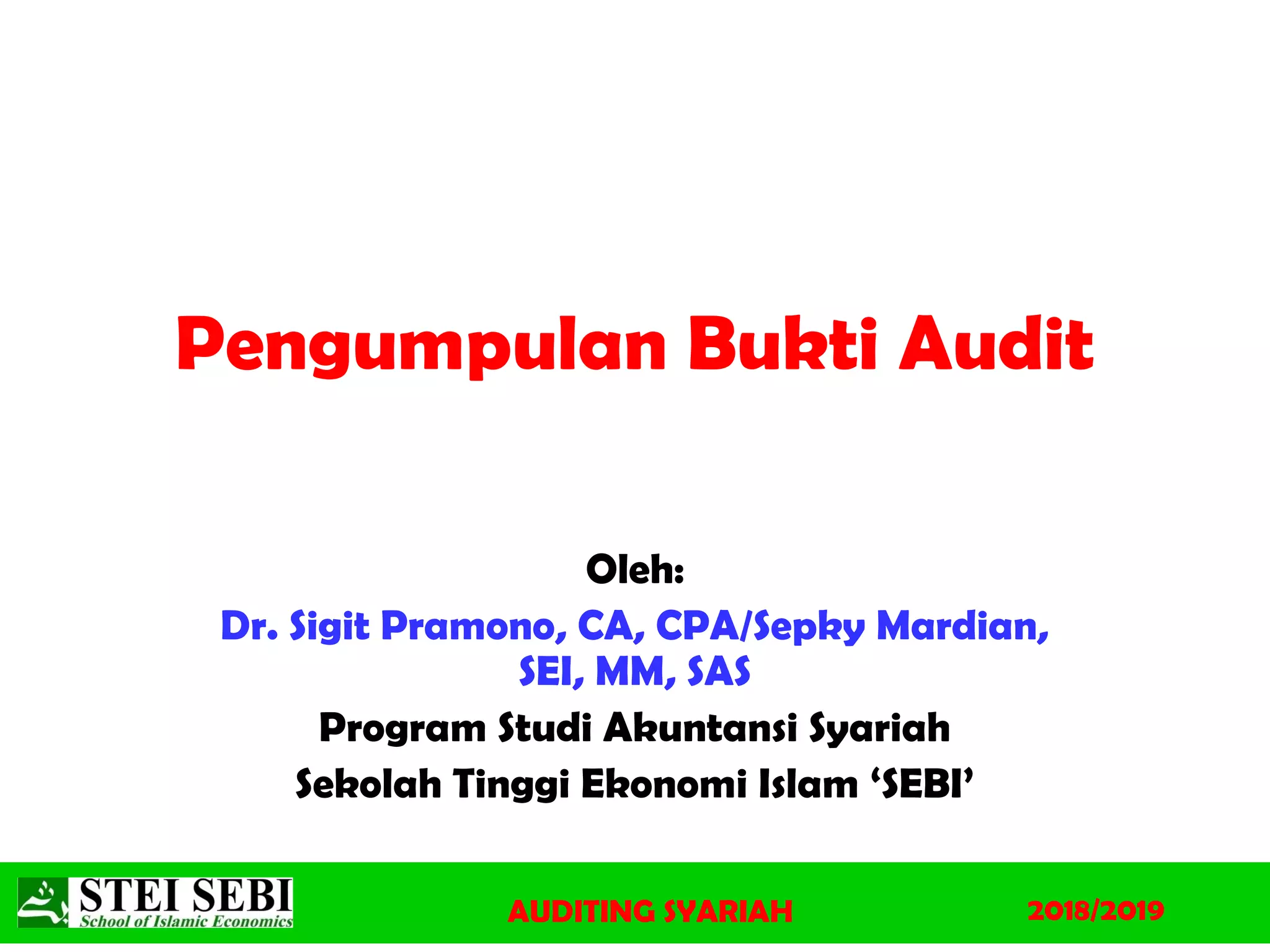 Bukti Audit - Sharia Auditing | PPT