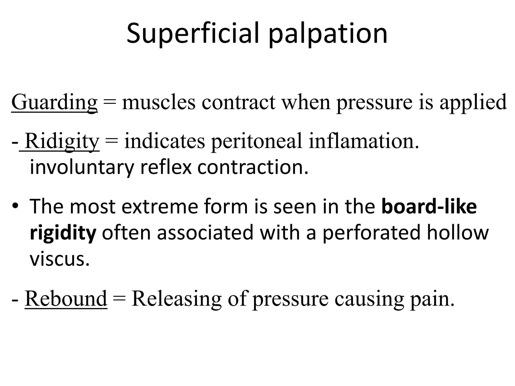 Per abdomen examination - Clinical Methods - Abdomen | PPTX