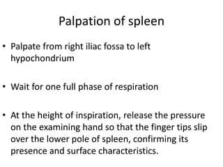 Per abdomen examination - Clinical Methods - Abdomen | PPTX