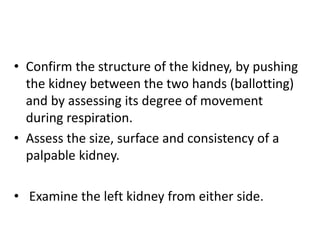 Per abdomen examination - Clinical Methods - Abdomen | PPTX