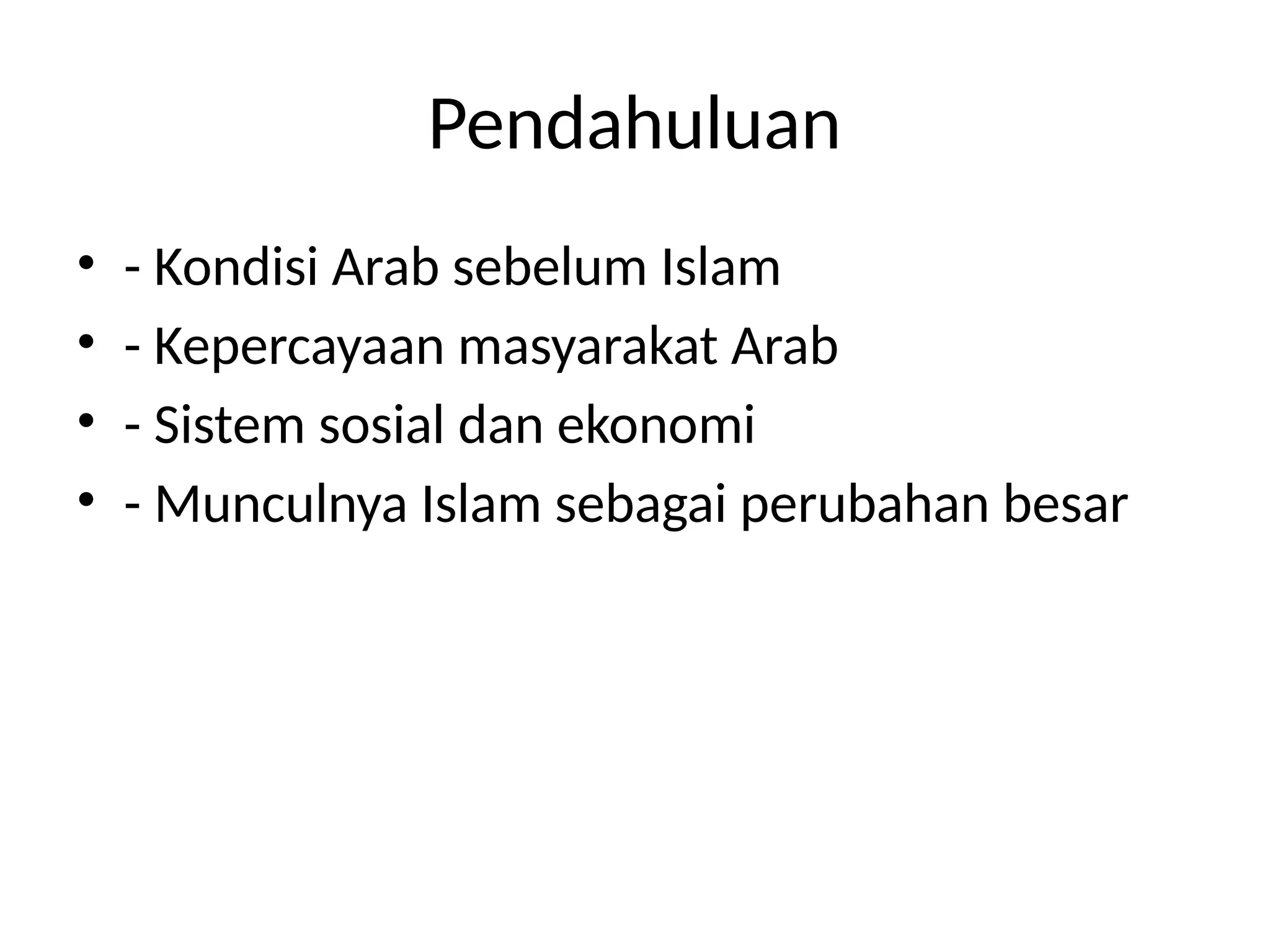 Masa Peradaban_Islam_Nabi_Muhammad SAW PPT | PPT