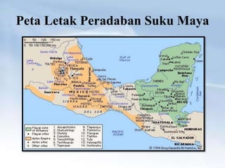 Sejarah - Peradaban Suku Bangsa Maya | PPTX