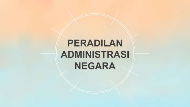 Peradilan Administrasi.pptx