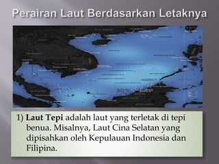 Perairan laut dan potensinya | PPTX