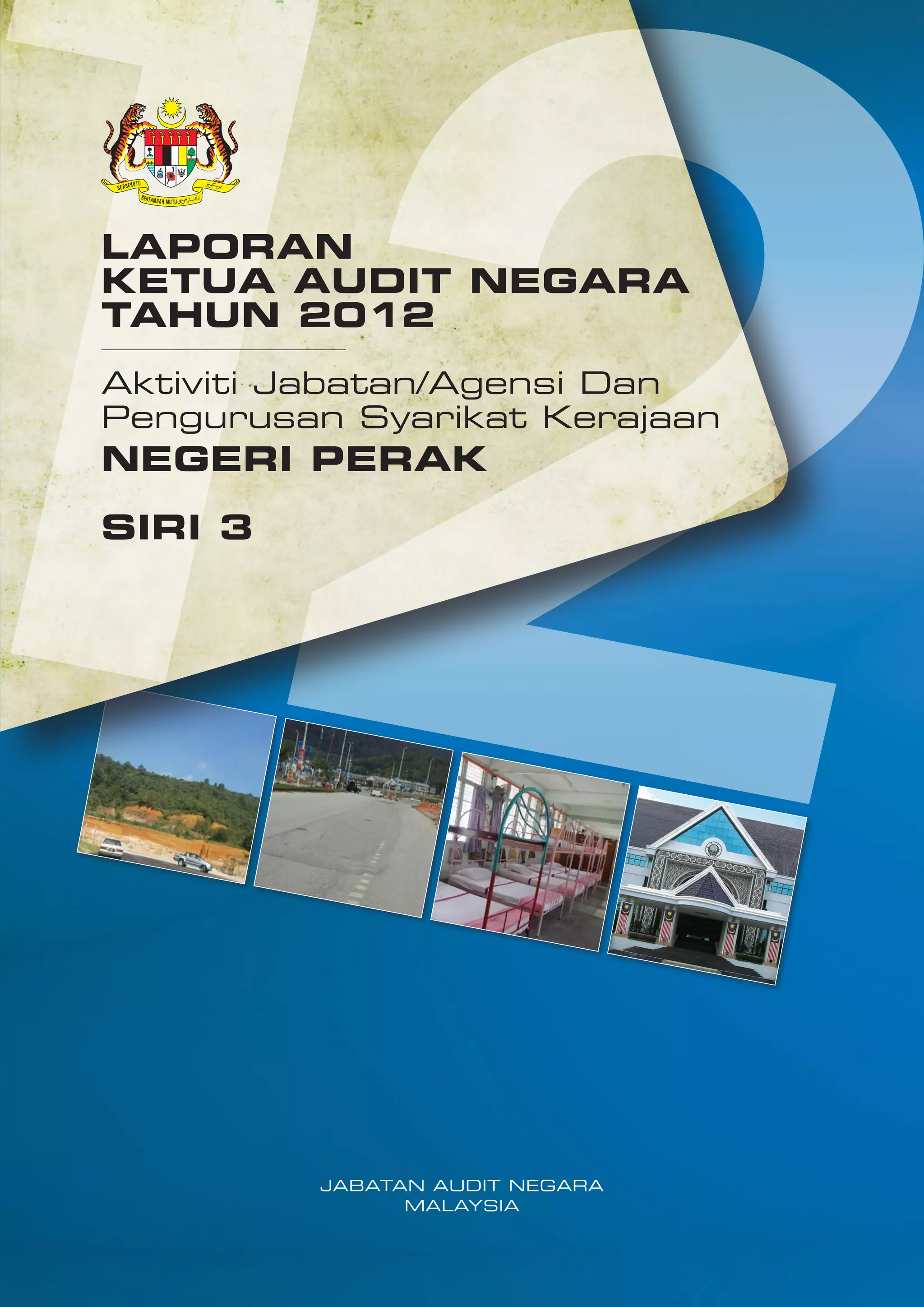 Perak - Laporan Ketua Audit Negara tahun 2012 Siri 3 | PDF