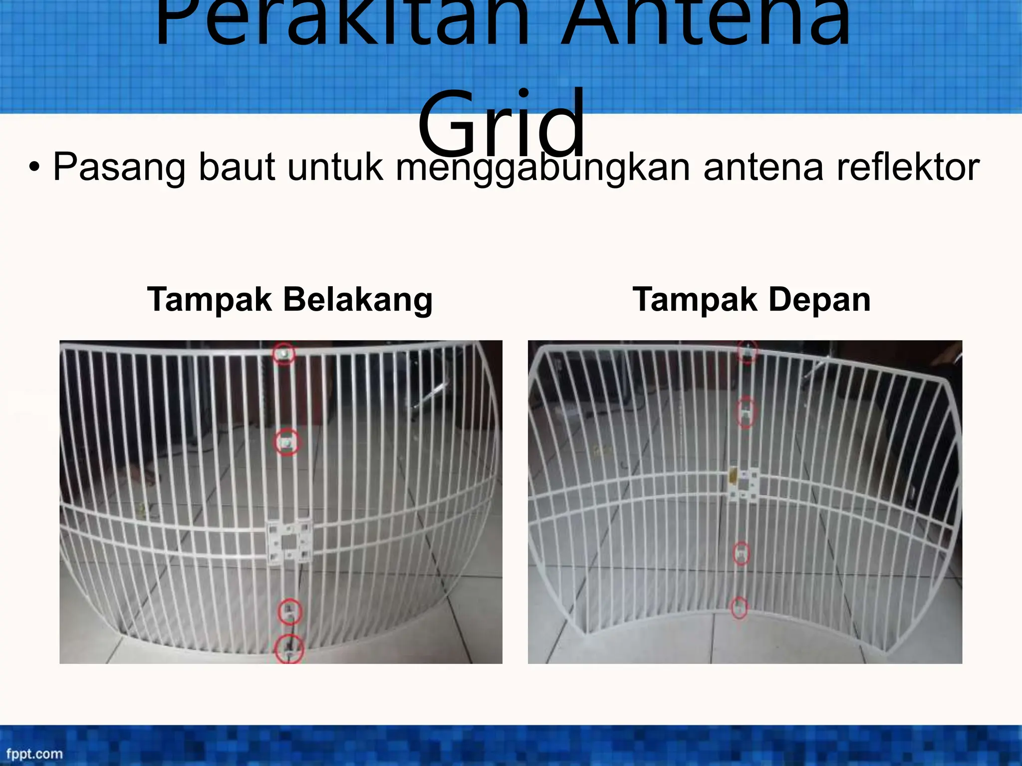 Perakitan Antena Grid.pptx