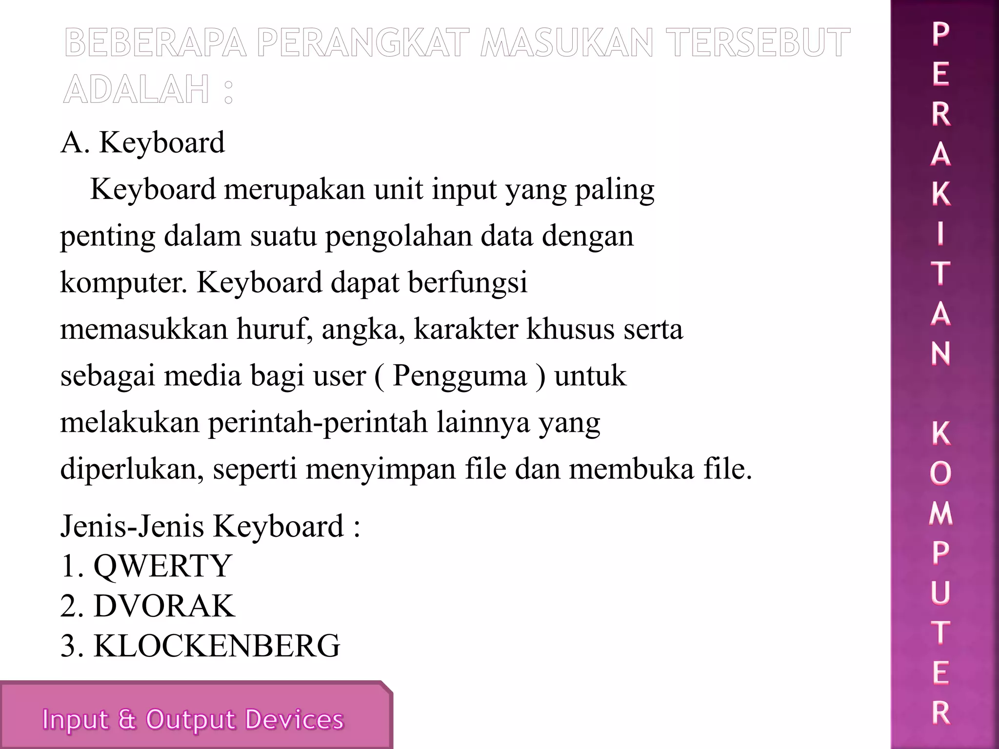 input & output komputer | PPTX