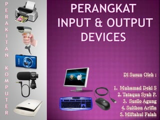 input & output komputer | PPTX