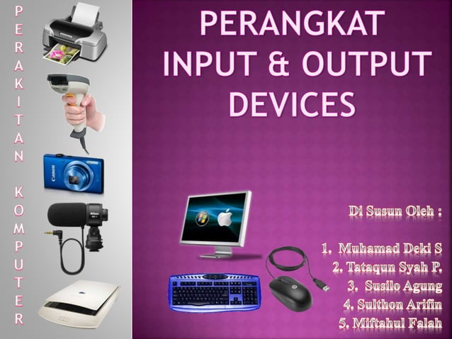 input & output komputer | PPTX