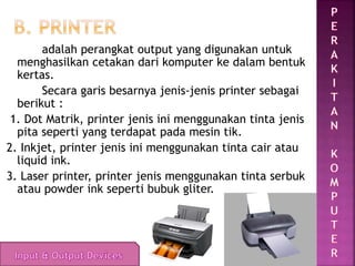 input & output komputer | PPTX
