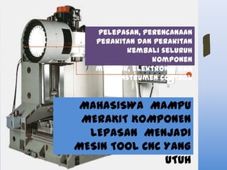 Perakitan mesin cnc | PPTX