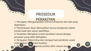Produk Kreatif dan Kewirausahaan (PKK) - Perakitan Produk .pptx